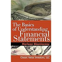The Basics of Understanding Financial Statements: Learn How to Read ...