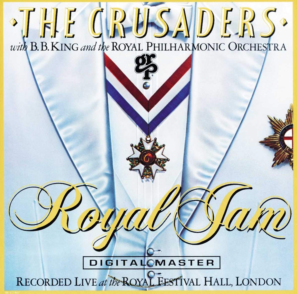 Crusaders Th Royal Jam: B.B. King, The Crusaders, Joe Sample, B.B. King ...