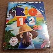 Rio 2 - Missione Amazzonia Duo Pack 3D 2 Blu-Ray ;Rio 2;Rio + Rio 2 ...