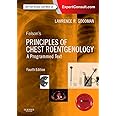 Felson's Principles of Chest Roentgenology, A Programmed Text (Goodman ...