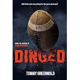 Dinged: A Game Changer Companion Novel: Greenwald, Tommy: 9781419755163 ...