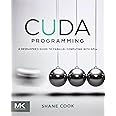 CUDA Programming: A Developer's Guide to Parallel Computing with GPUs (Applications of Gpu ...