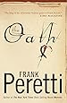OATH, THE: Frank Peretti: 9781595541192: Amazon.com: Books