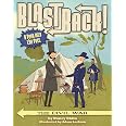 The Civil War (Blast Back!): Ohlin, Nancy, Larkum, Adam: 9781499801200 ...