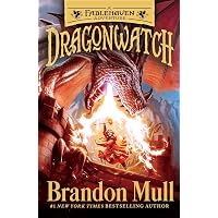 Dragonwatch: A Fablehaven Adventure: Mull, Brandon: 9781481485029 ...