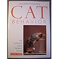 Understanding Cat Behavior The Complete Feline Problem Solver Tabor