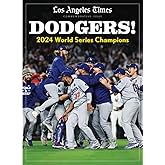 On Top of the World: The Los Angeles Dodgers' Extraordinary Run to the ...