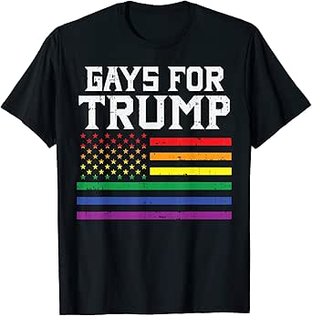 Amazon.com: Gays For Trump USA Flag Pro Reelect Donald 2020 LGBT Gift T ...