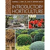 Introductory Horticulture: Shry, Carroll, Reiley, H.: 9781285424729 ...