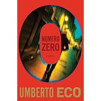 Amazon.com: Numero Zero: 9780544635081: Eco, Umberto, Dixon, Richard: Books