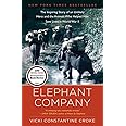 Amazon.com: Elephant Company: The Inspiring Story of an Unlikely Hero ...