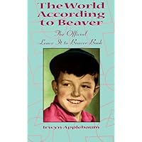 The World According to Beaver, The Official Leave It To Beaver Book ...