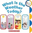 What Is the Weather Today? (Rookie Toddler): Scholastic: 9780531204917 ...
