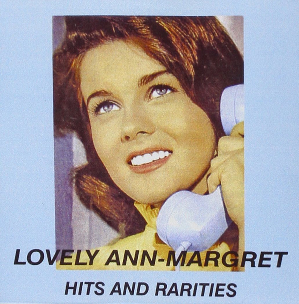 Ann-Margret, Ann Margret - Hits and Rarities: 32 Cuts - Amazon.com Music