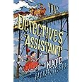 The Detective's Assistant: Hannigan, Kate: 9780316403498: Amazon.com: Books