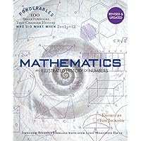 Mathematics: An Illustrated History of Numbers (100 Ponderables ...