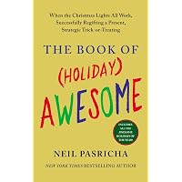 You Are Awesome: How to Navigate Change, Wrestle with Failure, and Live ...