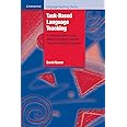Task-Based Language Teaching (Cambridge Language Teaching Library ...