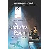 The Journey Back: Sequel to the Newbery Honor Book The Upstairs Room ...
