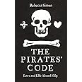 Amazon.com: The Pirates’ Code: Laws and Life Aboard Ship: 9781789147117 ...