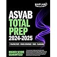 ASVAB Total Prep 2024-2025: 7 Practice Tests + Proven Strategies ...