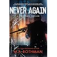 Amazon.com: Never Again (A Levi Yoder Novel): 9781696457927: Rothman, M ...