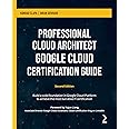 Amazon.com: Professional Cloud Architect Google Cloud Certification Guide: Build a solid ...