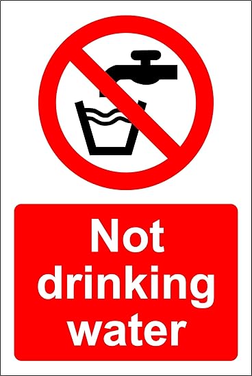 Not drinking water Safety sign - Self adhesive sticker 150mm x 100mm ...