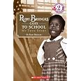 Ruby Bridges Goes to School: My True Story (Scholastic Readers, Level 2 ...