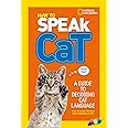How To Speak Cat: Aline Alexander Newman: 9780008257903: Amazon.com: Books