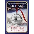Amazon.com: The Christmas Stranger: 9781668014905: Evans, Richard Paul ...