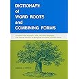 Amazon.com: Dictionary of Word Roots and Combining Forms: 9780874840537 ...