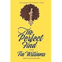 Amazon.com: The Perfect Find: 9781944359119: Williams, Tia: Books