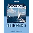 Chapman Piloting & Seamanship 69th Edition: Chapman, Eaton, Jonathan ...