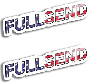 Amazon.com - Full Send Stickers (2 Pack) Funny Car Stickers, 6 Inches ...