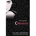 Amazon.com: Marked: A House of Night Novel (House of Night Novels, 1 ...