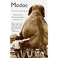 Modoc: The True Story of the Greatest Elephant That Ever Lived: Helfer ...