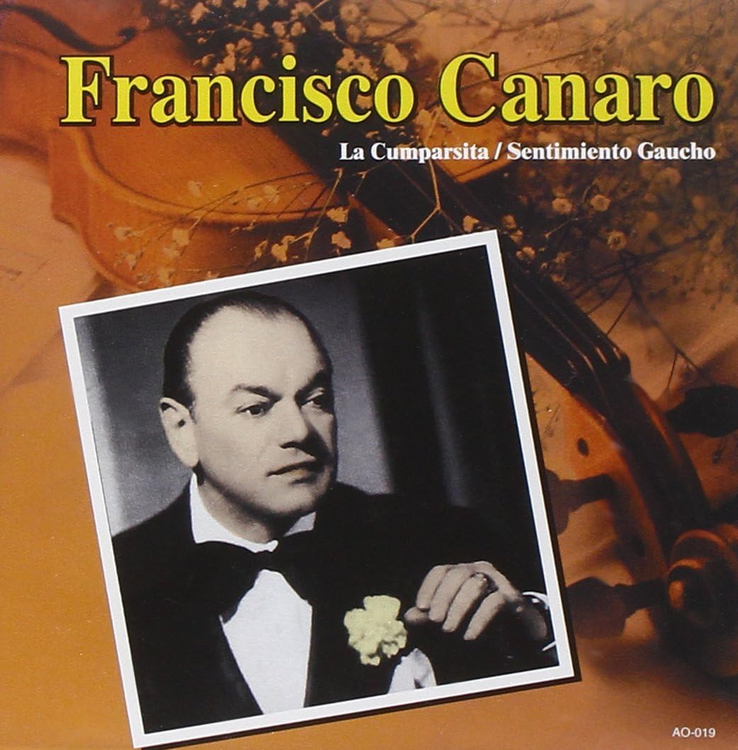 Francisco Canaro: Francisco Canaro: Amazon.it: CD e Vinili}
