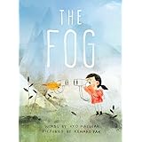 When the Fog Rolls In: Fong, Pam, Fong, Pam: 9780063136540: Amazon.com ...