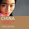 China: Portrait of a People: Carter, Tom: 9789889979942: Amazon.com: Books