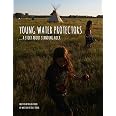 Young Water Protectors: A Story About Standing Rock: Tudor, Aslan ...