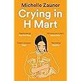 Amazon.com: Crying in H Mart: Michelle Zauner: 9781529033793: Michelle ...