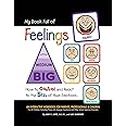 My Book Full of Feelings: How to Control and React to the Size of Your ...