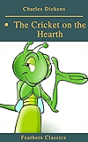 The Cricket on the Hearth A Fairy Tale of Home - Kindle edition by ...