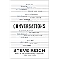 Conversations: Reich, Steve: 9781335425720: Amazon.com: Books