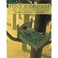 Just a Dream: Van Allsburg, Chris, Van Allsburg, Chris: 9780547520261 ...