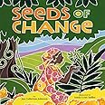 Seeds of Change: Planting a Path to Peace: Jen Cullerton Johnson, Sonia ...