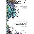 Unwanted: How Sexual Brokenness Reveals Our Way to Healing: Stringer ...
