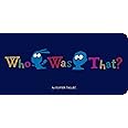 Amazon.com: Who Was That? (Who Done It?): 9781452169903: Tallec ...
