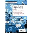 Data-Driven Storytelling (AK Peters Visualization Series): Riche, Nathalie Henry, Hurter ...